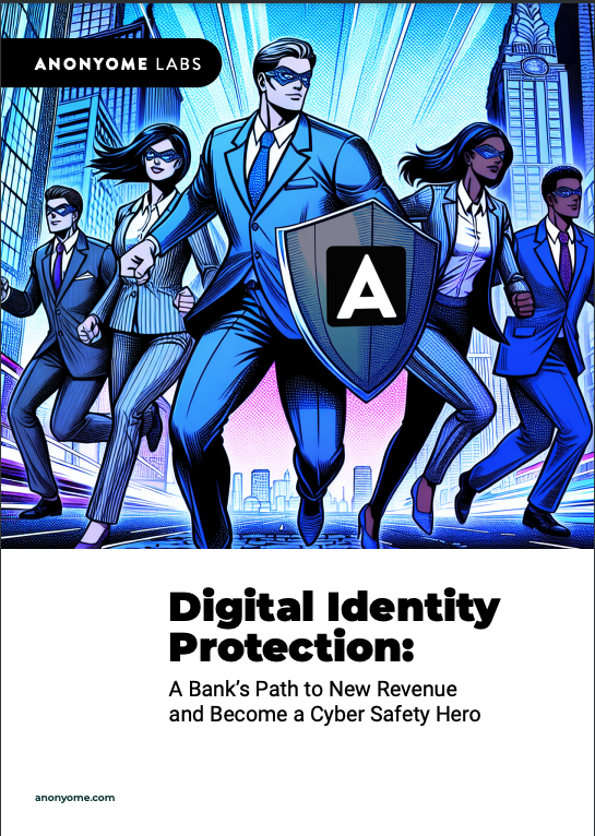 Digital Identity Protection: A Bank’s Path to New Revenue and Become a ...